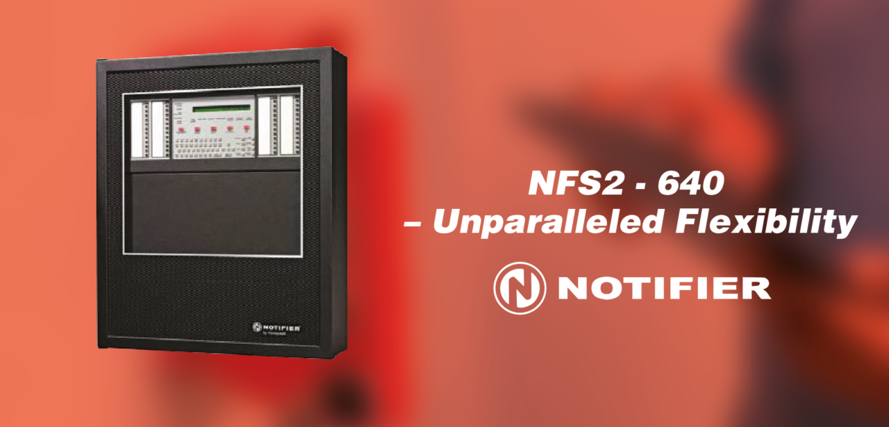 nfs2-640-unparalleled flexibility | Sistema Notifier | Soluciones Ing